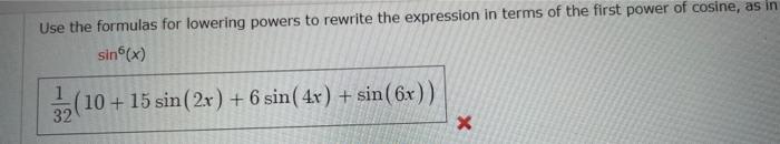 Solved Use the formulas for lowering powers to rewrite the | Chegg.com