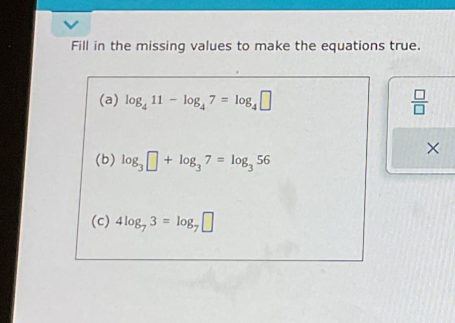 Solved Fill in the missing values to make the equations | Chegg.com