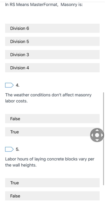 Solved In RS Means MasterFormat, Masonry is: Division 6 | Chegg.com