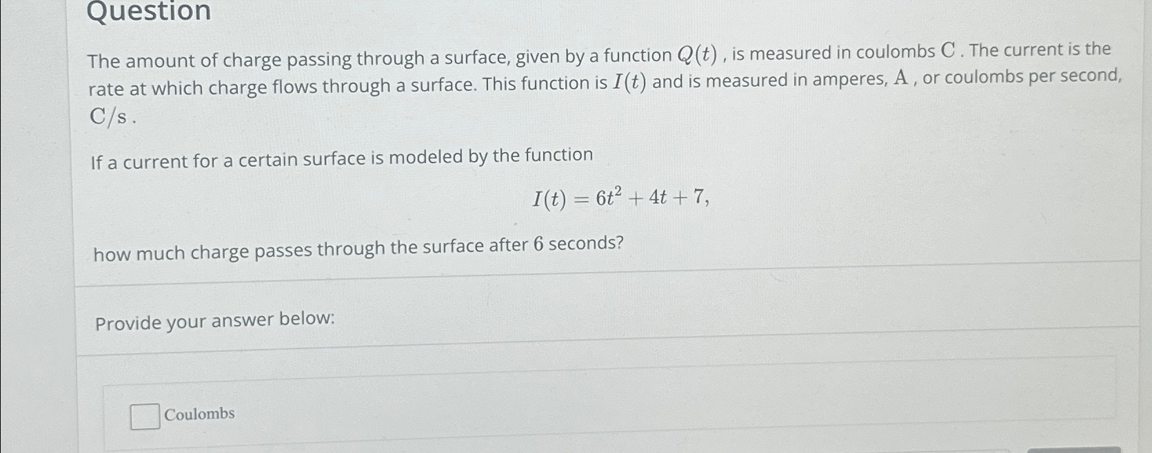 Solved QuestionThe amount of charge passing through a | Chegg.com