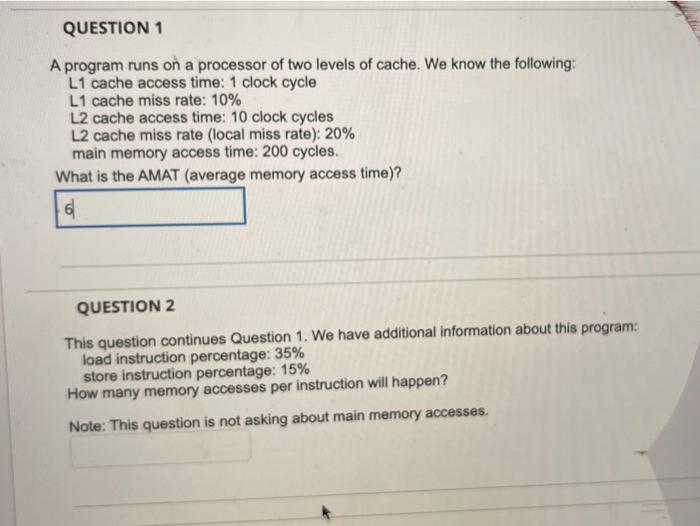 QUESTION 1 A program runs on a processor of two | Chegg.com