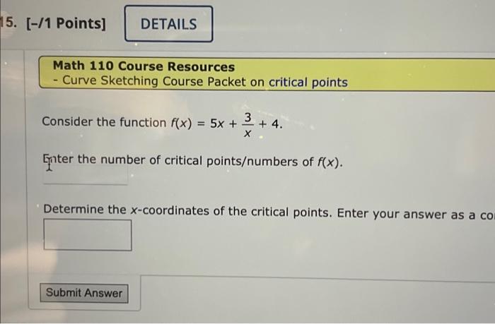 Solved 15. [-/1 Points] DETAILS Math 110 Course Resources - | Chegg.com