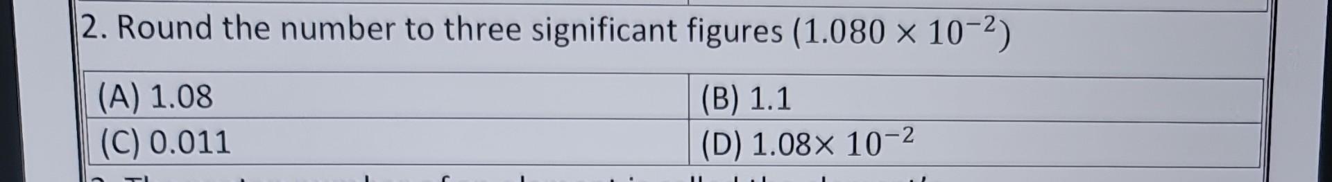Solved 2. Round the number to three significant figures | Chegg.com