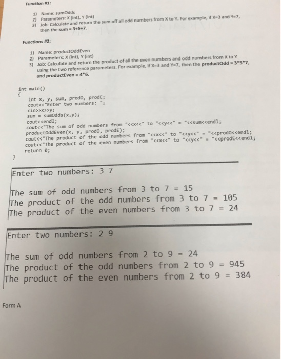 Solved Function #1 1) Name: sumOdds 2) Parameters: X (int), | Chegg.com