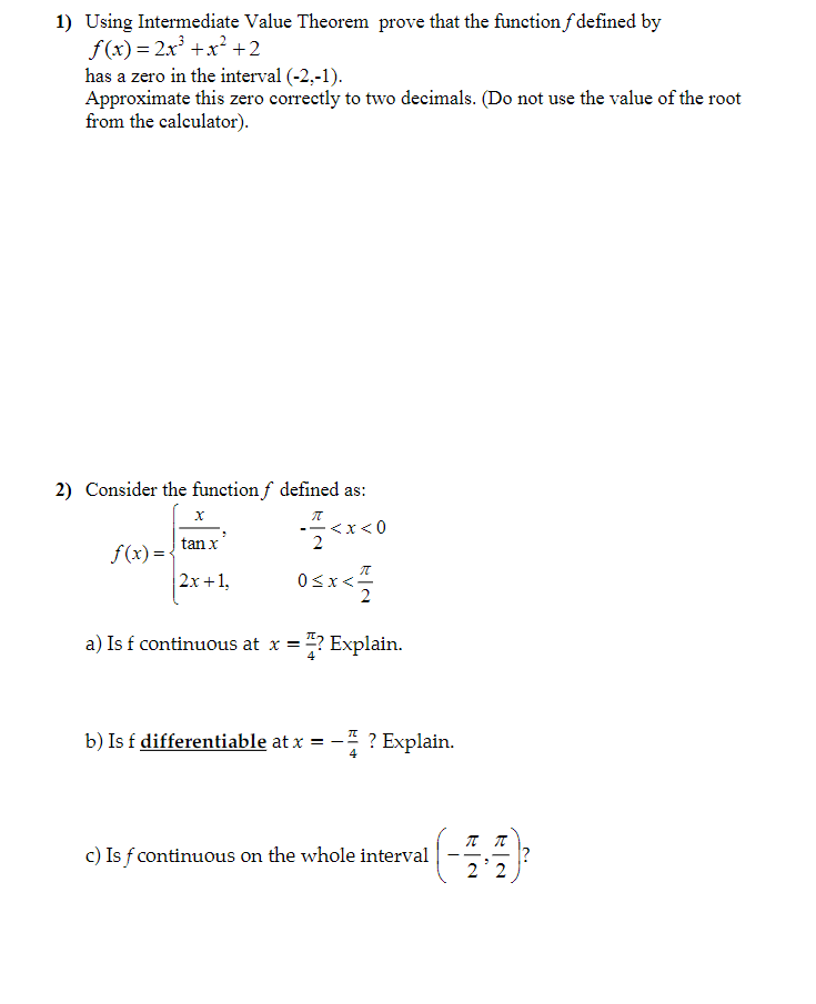 Solved Using Intermediate Value Theorem prove that the | Chegg.com