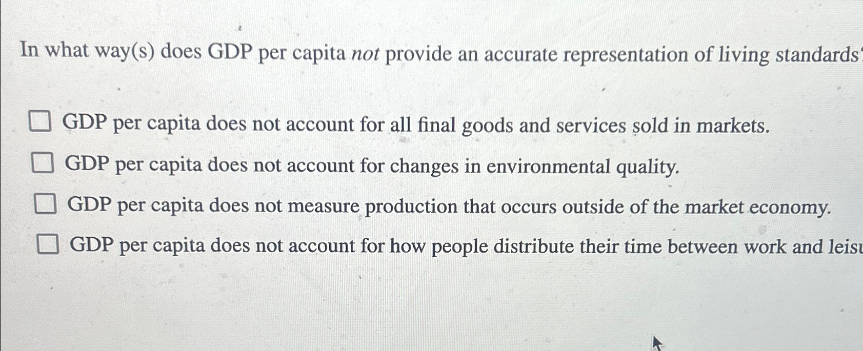Solved In what way(s) ﻿does GDP per capita not provide an | Chegg.com