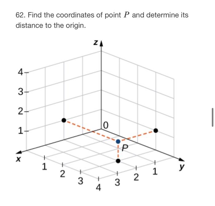 Solved 62. Find the coordinates of point P and determine its | Chegg.com