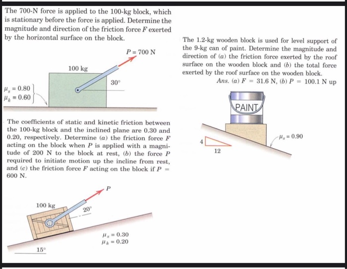 Solved The 700-N force is applied to the 100-kg block, which | Chegg.com