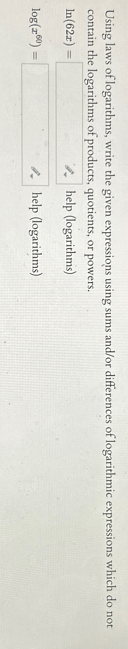 Solved Using laws of logarithms, write the given expressions | Chegg.com