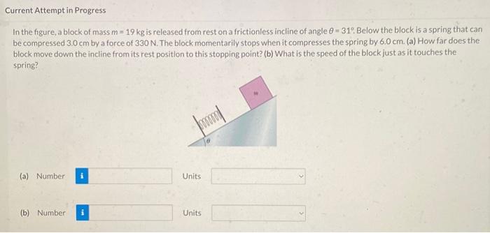Solved In the figure, a block of mass m=19 kg is released | Chegg.com