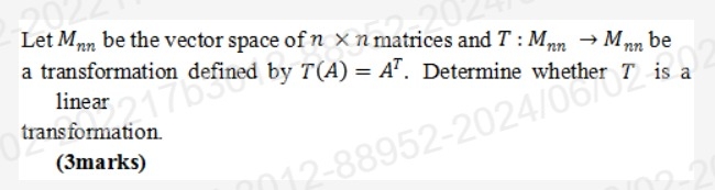 Solved Let M∩ be the vector space of n×n matrices and | Chegg.com Solved Let M∩ be the vector space of n×n matrices and | Chegg.com