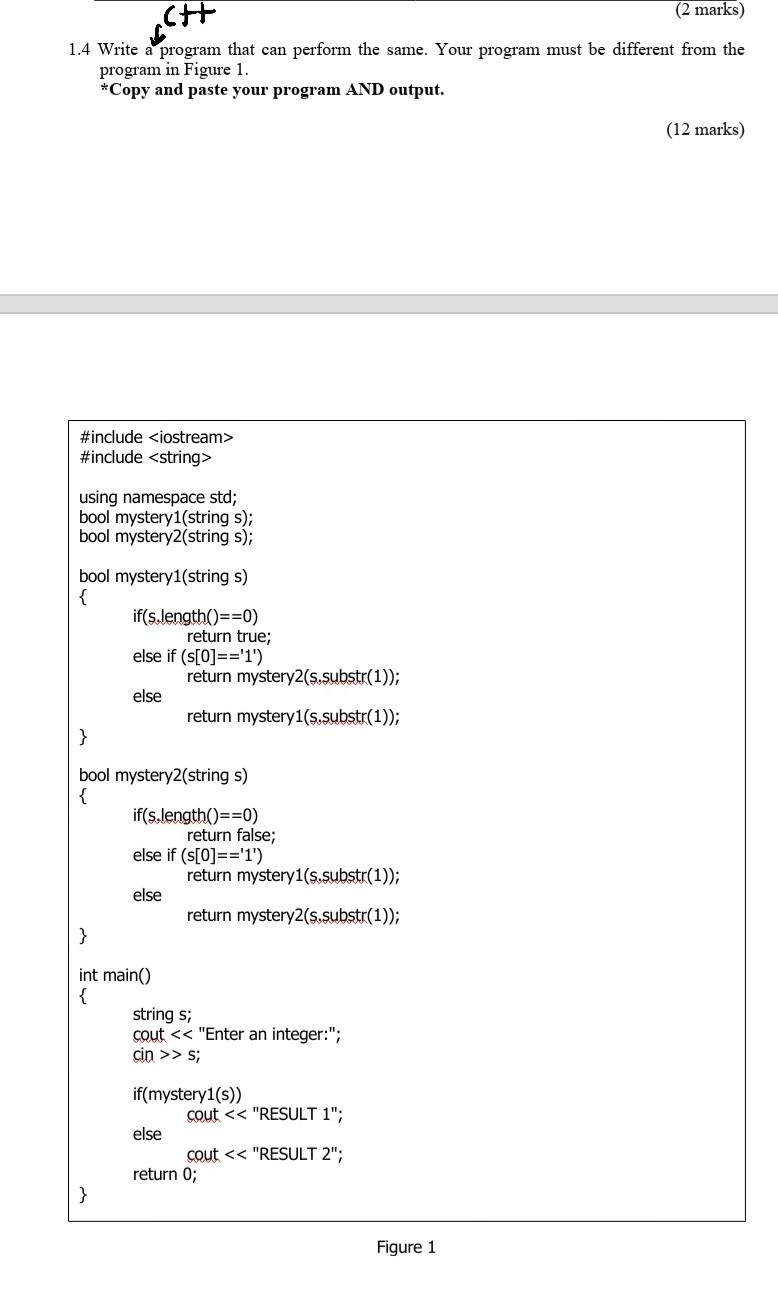 Solved 1.4 Write a program that can perform the same. Your | Chegg.com