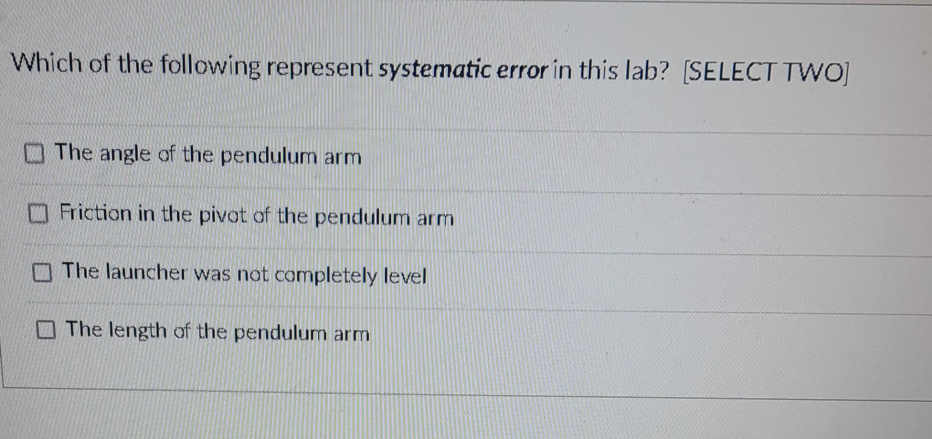 Solved Which of the following represent systematic error in | Chegg.com