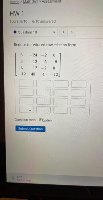 Solved Reduce to reduced row echelon form. | Chegg.com