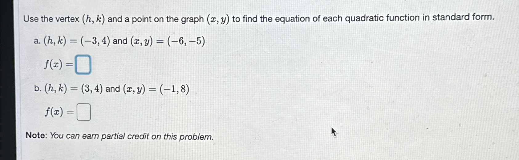 Solved Use the vertex (h,k) ﻿and a point on the graph (x,y) | Chegg.com