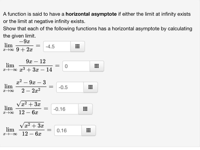 Solved A function is said to have a horizontal asymptote if | Chegg.com
