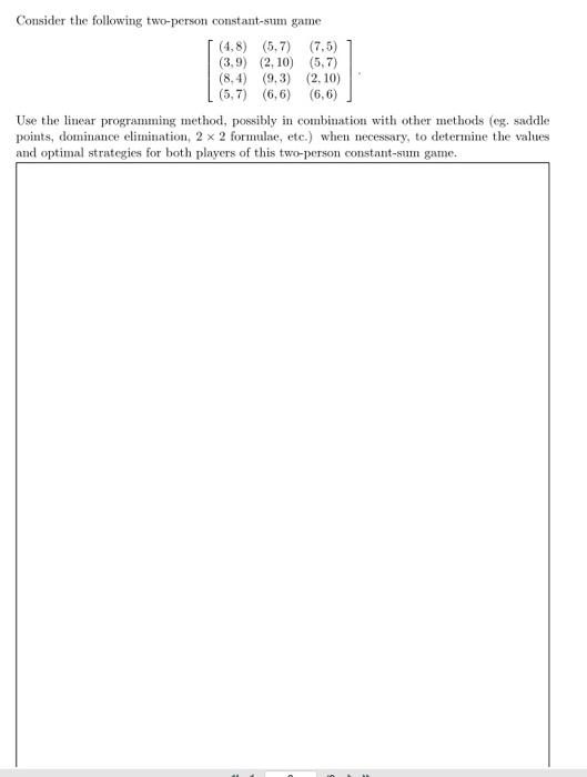 Solved Consider the following two-person constant-sum game | Chegg.com
