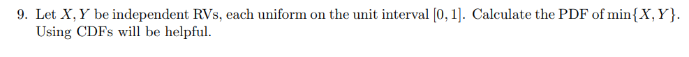Solved Let x,Y ﻿be independent RVs, ﻿each uniform on the | Chegg.com