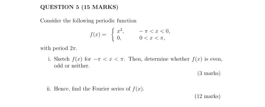 Solved Consider the following periodic function | Chegg.com