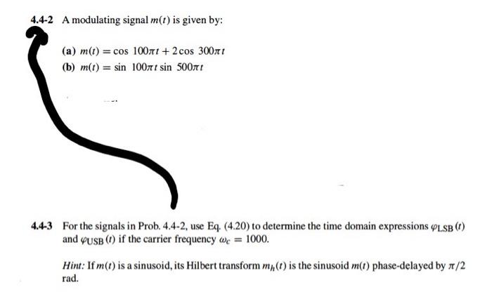 Solved 4-2 A modulating signal m(t) is given by: (a) | Chegg.com