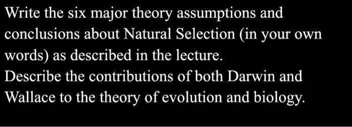 Solved Write the six major theory assumptions and | Chegg.com Solved Write the six major theory assumptions and | Chegg.com