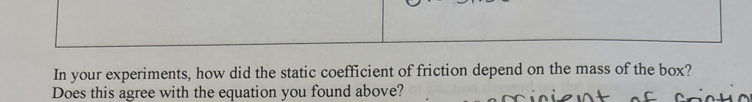 Solved In your experiments, how did the static coefficient | Chegg.com