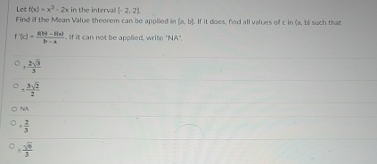 Solved Let f(x)=x3-2x ﻿in the interval -2,2.Find if the Mean | Chegg.com