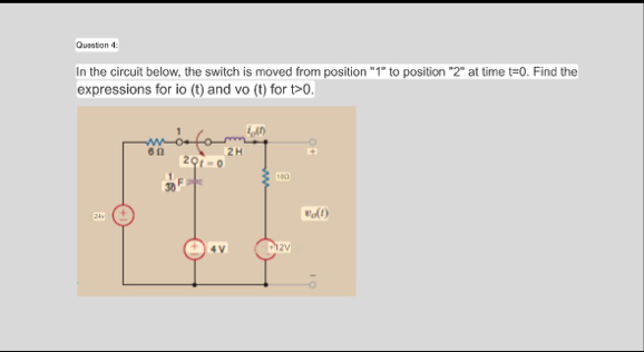 Solved • ﻿In the circuit below, the switch is moved from | Chegg.com