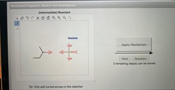 Solved Tip: Only add curved arrows in this sketcher | Chegg.com