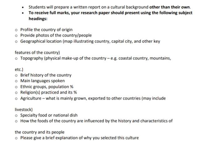 Students will prepare a written report on a cultural | Chegg.com