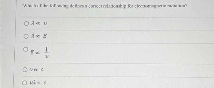 Solved Which of the following defines a correct relationship | Chegg.com