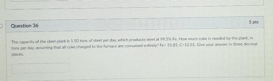 Solved The capacity of the steel plant is 1.50 tons of steel | Chegg.com