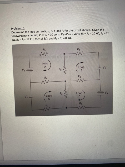 Solved Problem: 3 Determine the loop currents, la, la, Ic | Chegg.com
