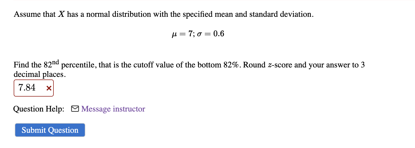Solved Assume that x ﻿has a normal distribution with the | Chegg.com