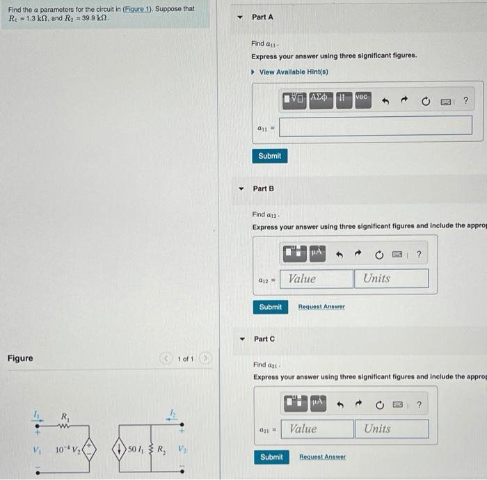 Solved Find the a parameters for the circuit in (Figure 1). | Chegg.com
