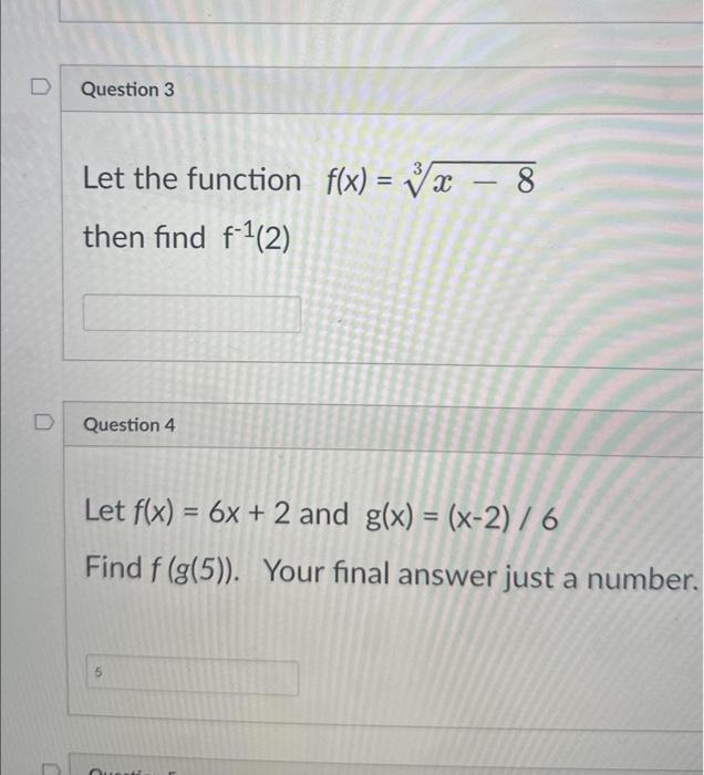 Solved Let the function f(x)=3x−8 then find f−1(2) Question | Chegg.com