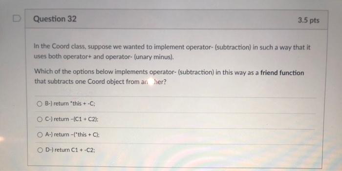 Solved Question 32 3 5 Pts In The Coord Class Suppose We