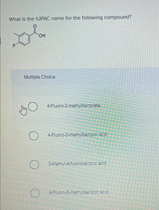 Solved What is the IUPAC name for the following compound? | Chegg.com