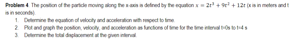 Solved 1. ﻿Determine the equation of velocity and | Chegg.com
