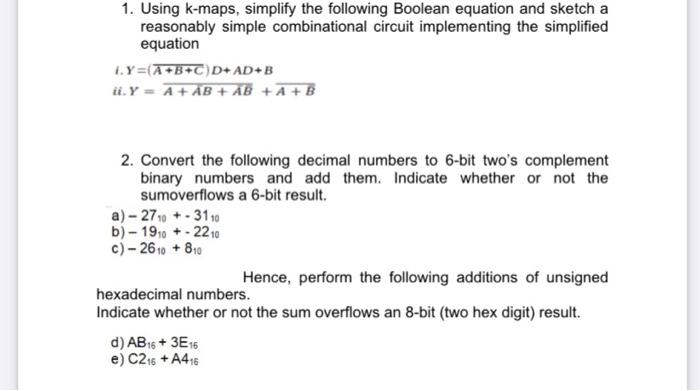 Solved 1. Using k-maps, simplify the following Boolean | Chegg.com