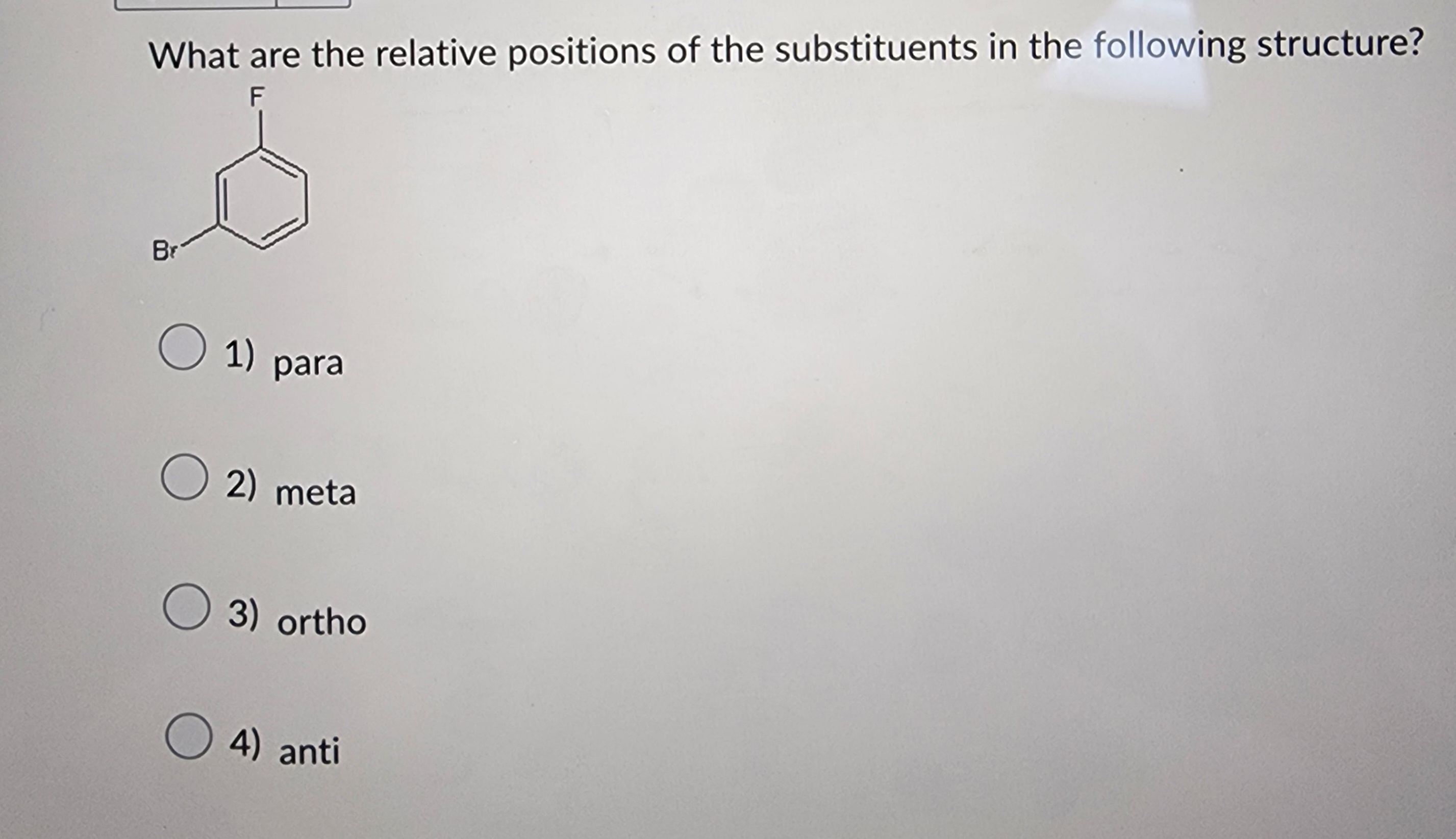 What are the relative positions of the substituents | Chegg.com