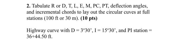 Solved 2. Tabulate R or D, T, L, E, M, PC, PT, deflection | Chegg.com