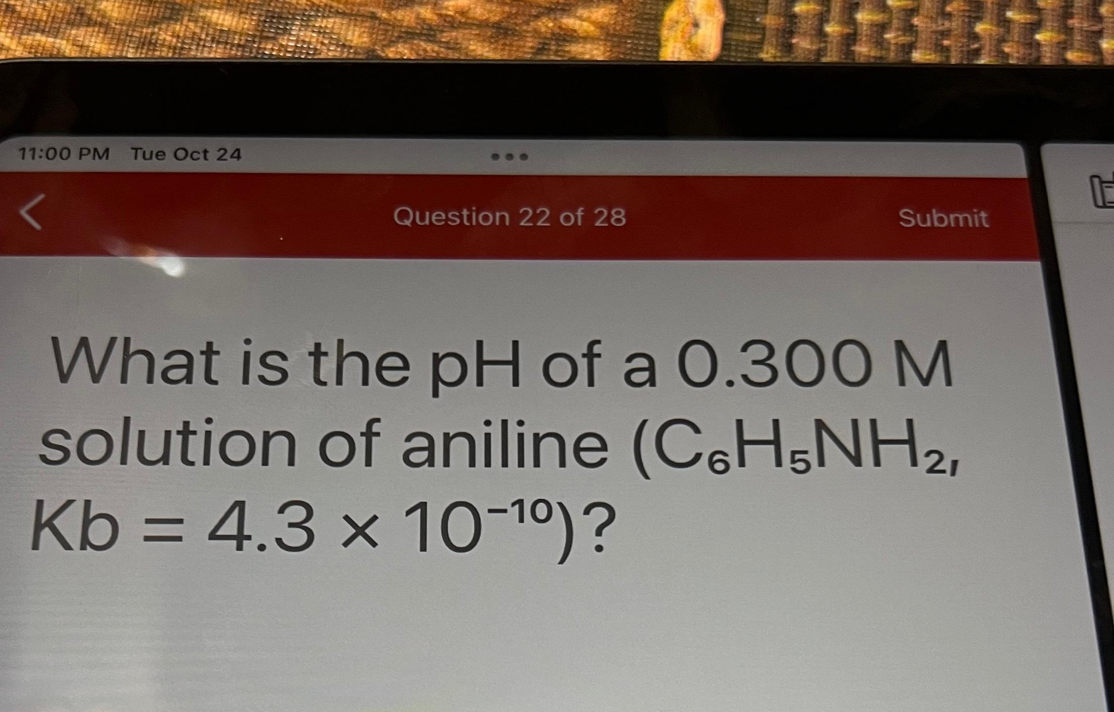 Solved What is the pH ﻿of a 0.300M ﻿solution of aniline | Chegg.com