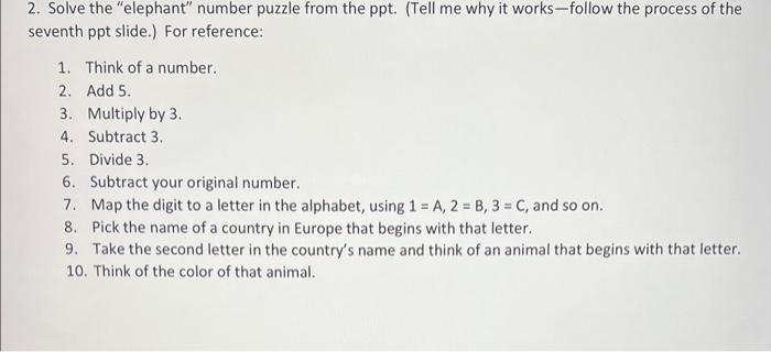 Solved 2. Solve the "elephant" number puzzle from the ppt. | Chegg.com