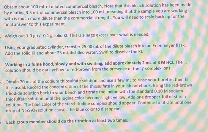 Obtain about 100 mL of diluted commercial bleach. | Chegg.com