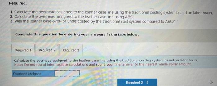 Solved Required information Bunket makes two types of | Chegg.com