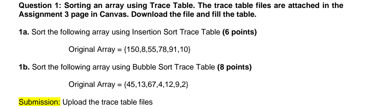 Solved Question 1: Sorting an array using Trace Table. The | Chegg.com