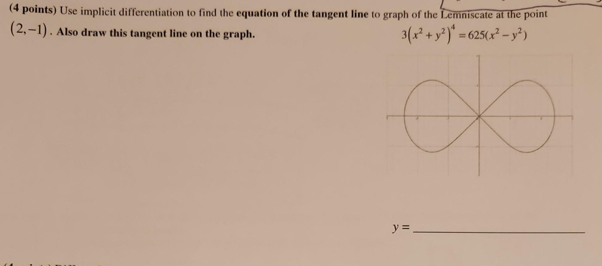 Solved (4 points) Use implicit differentiation to find the | Chegg.com