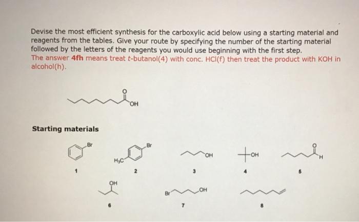 Solved Devise the most efficient synthesis for the | Chegg.com