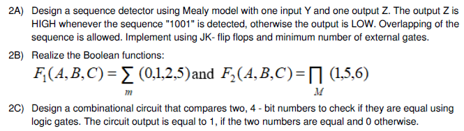 Solved 2A) ﻿Design a sequence detector using Mealy model | Chegg.com